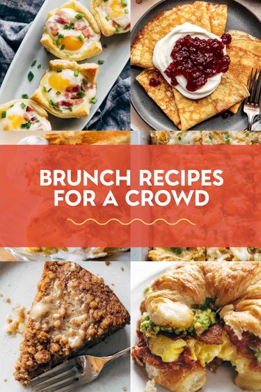 28 Best Brunch Recipes For A Crowd (Sweet + Savory!) - Pinch of Yum