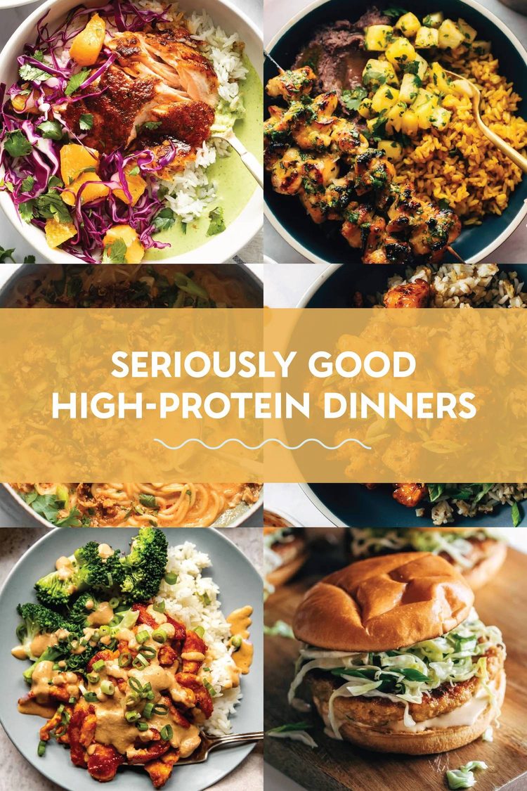 40 Seriously Good High-Protein Dinners - Pinch of Yum