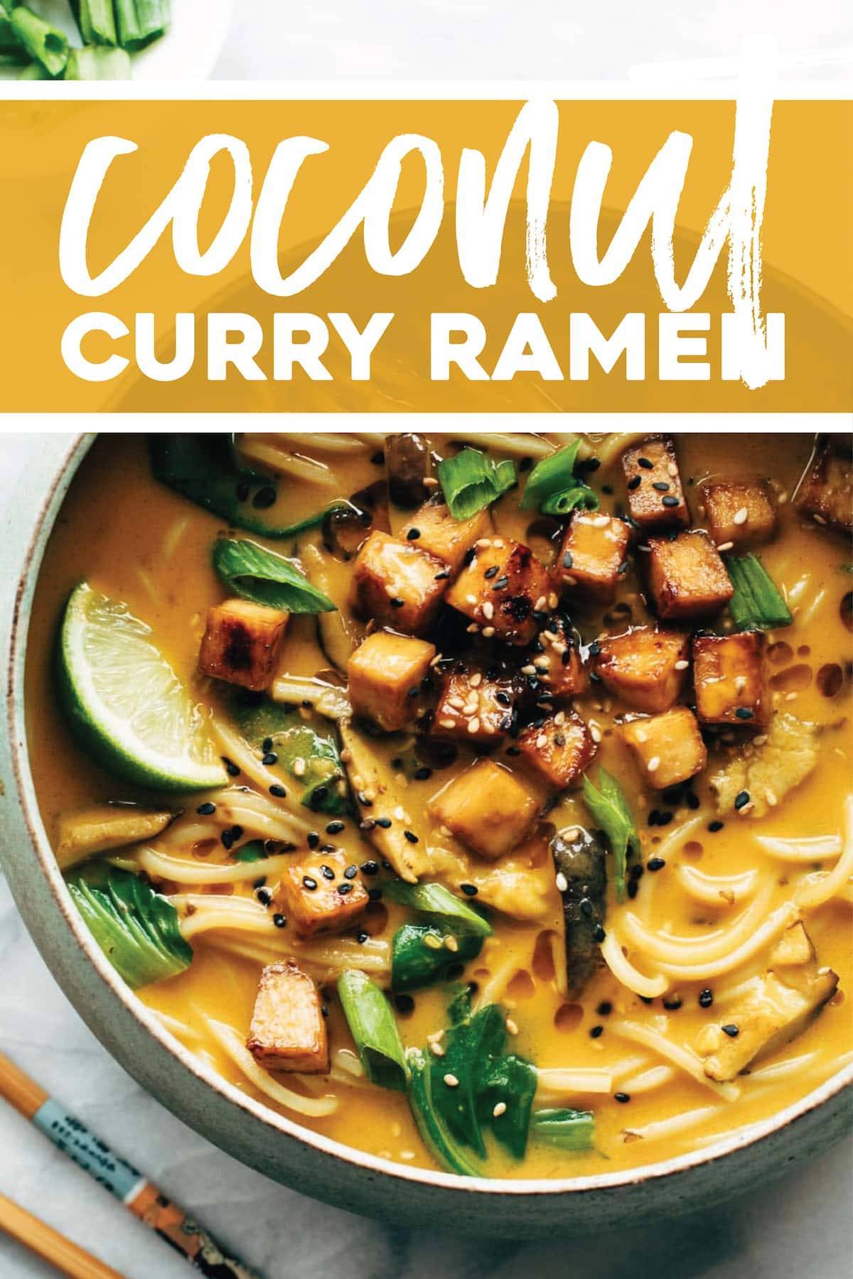 Coconut Curry Ramen Recipe - Pinch of Yum