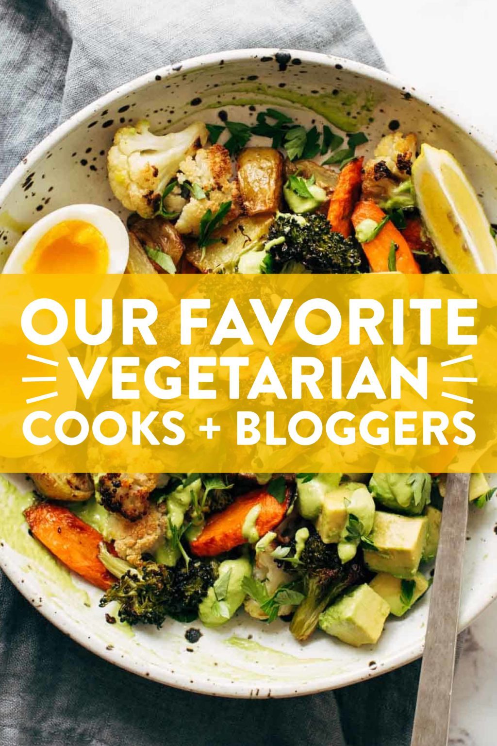 Our Favorite Vegetarian Bloggers and Books From Veggie-Loving Cooks ...