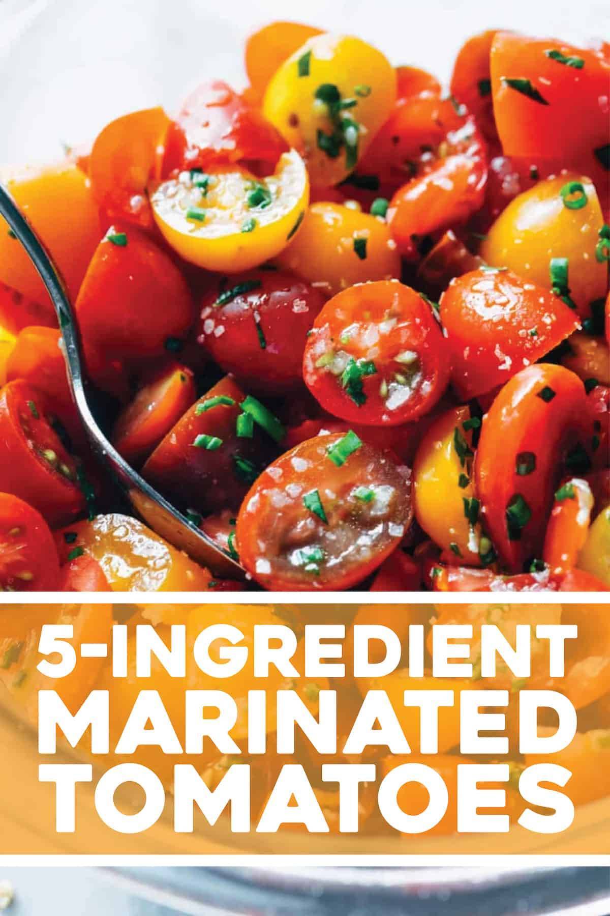 5-Ingredient Marinated Tomatoes Recipe - Pinch of Yum