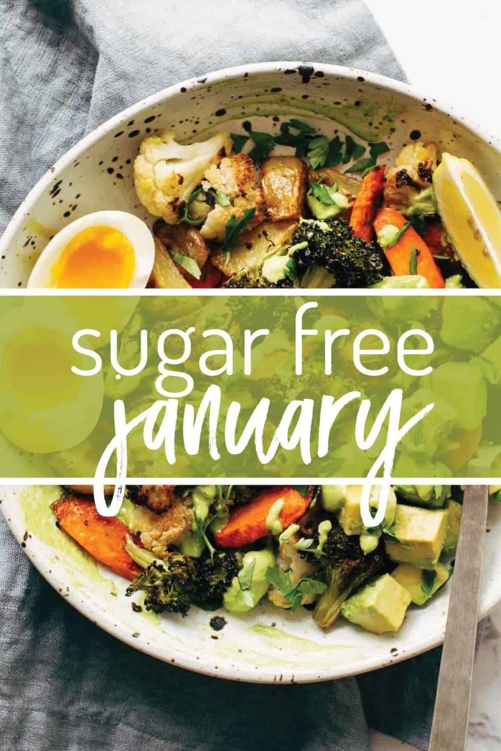 Everything You Need To Know About Sugar Free January - Pinch of Yum